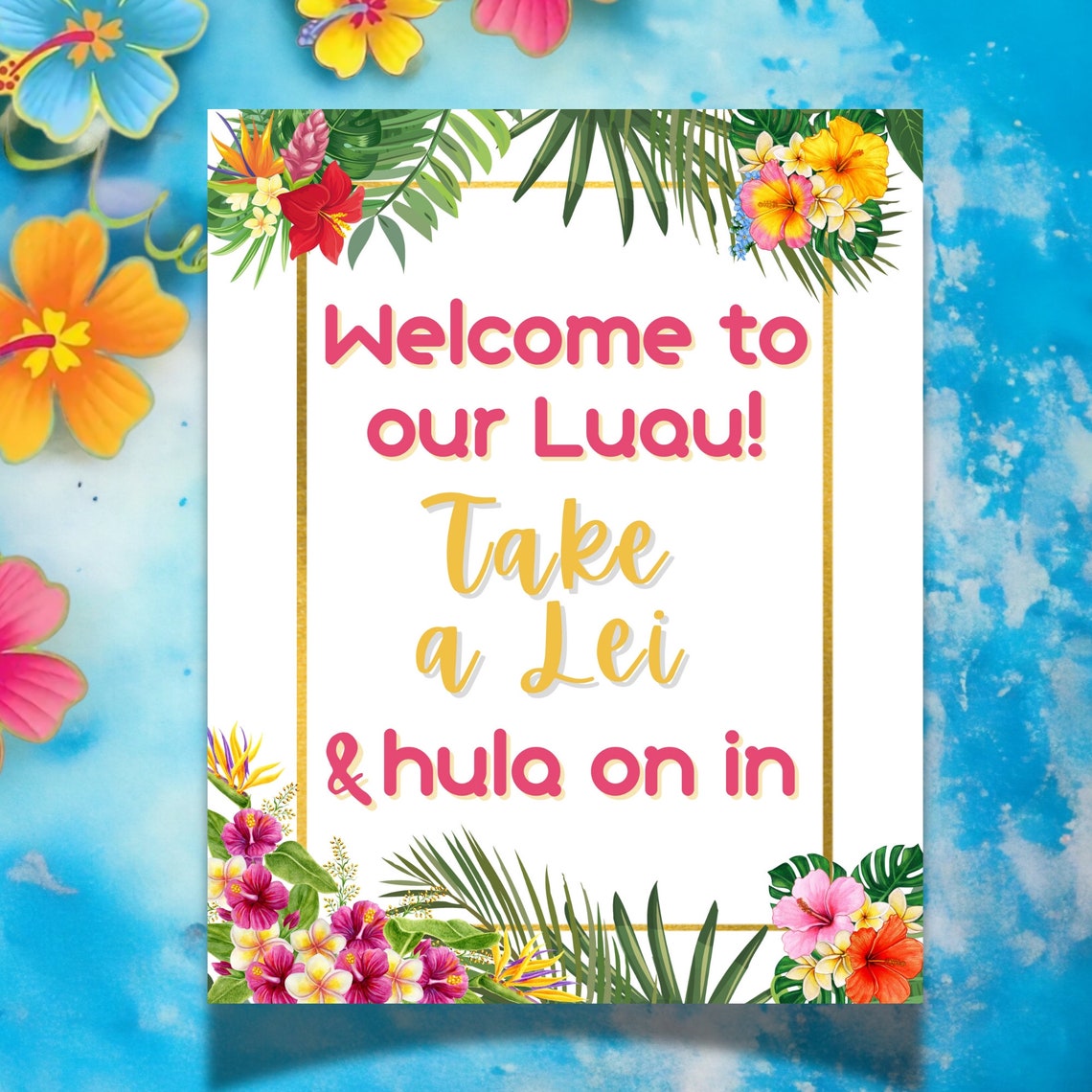 Luau, Luau Party, Luau Decor, Luau Sign, Luau Welcome, Luau Grad Party ...