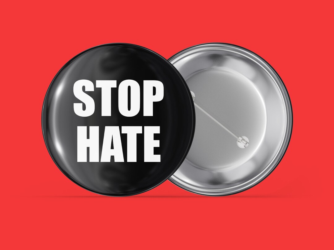 Stop Hate - Handmade Pin Back Button - Etsy
