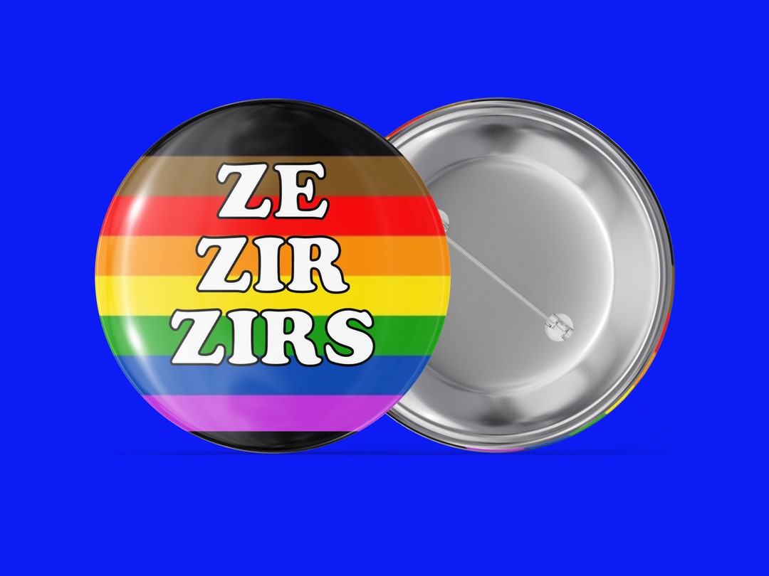 Ze Zir Zirs (rainbow) - Pronouns - Handmade Pin Back Button - Etsy