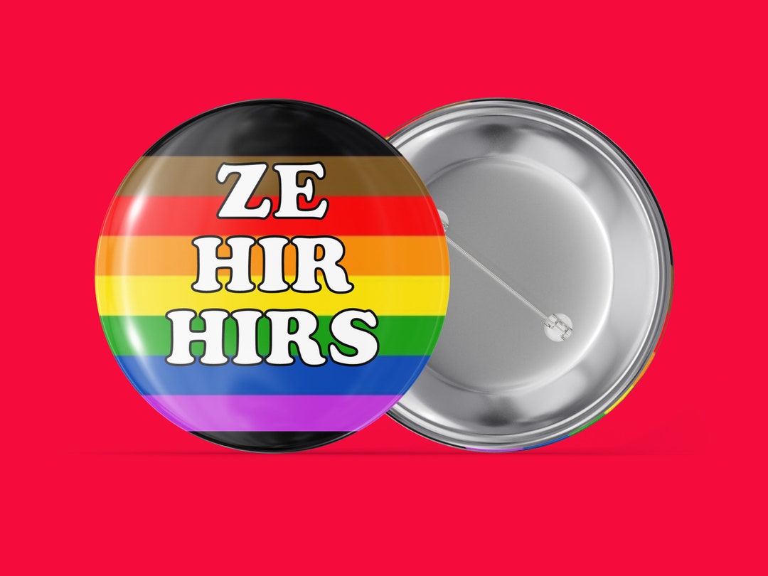 Ze Hir Hirs rainbow Pronouns Handmade Pin Back Button - Etsy