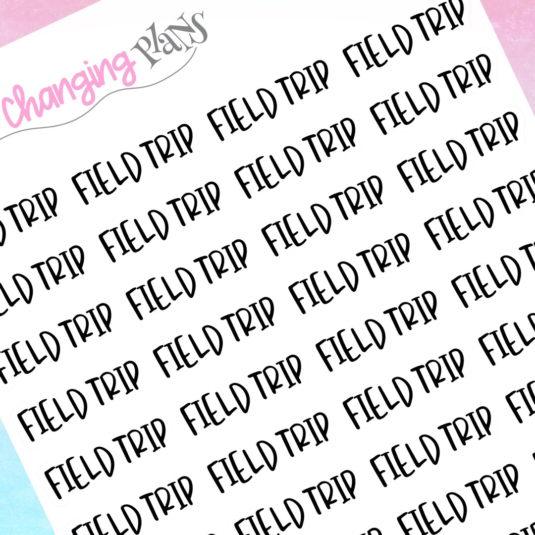 Field Trip Word Text Script Stickers - Typography Stickers - Header ...
