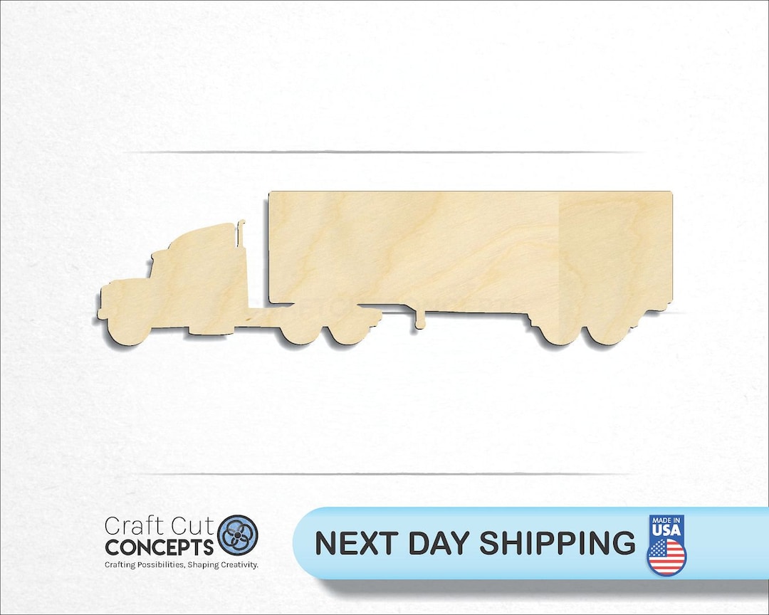 Semi Truck and Trailer - Laser Cut Unfinished Wood Cutout Craft Shapes ...