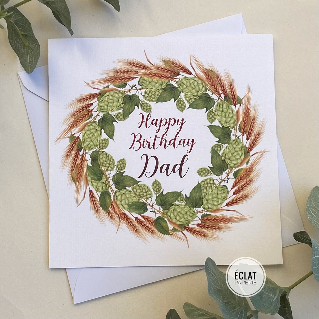 Personalised Dad Hops and Wheat, Beer Card for Dad/ Grandad/ Uncle Etc ...