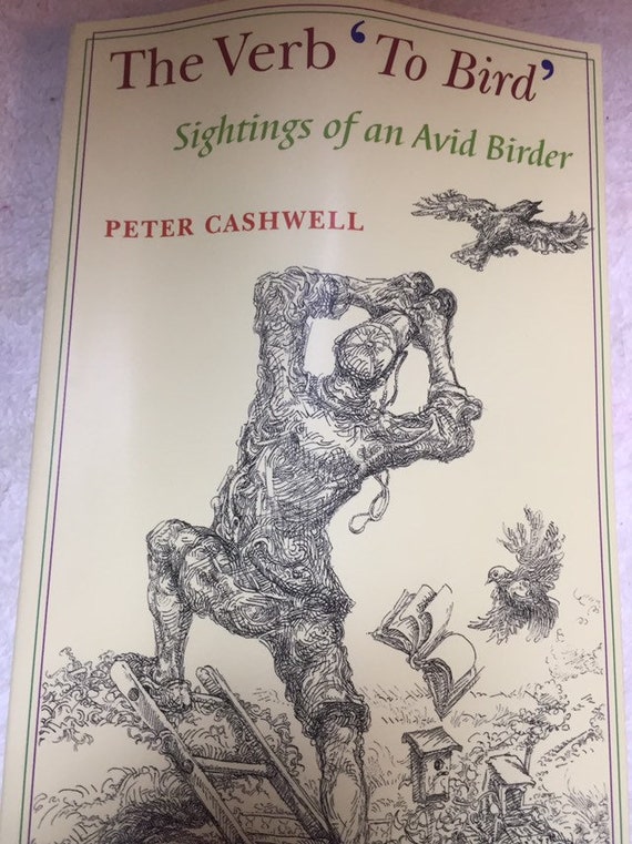 The Verb to Bird Sightings of an Avid Birder by Peter | Etsy