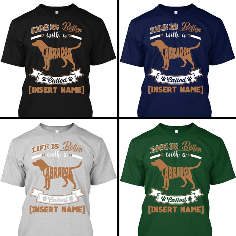 Personalized Labrador Retriever Dog T Shirt Life is Better Lab | Etsy