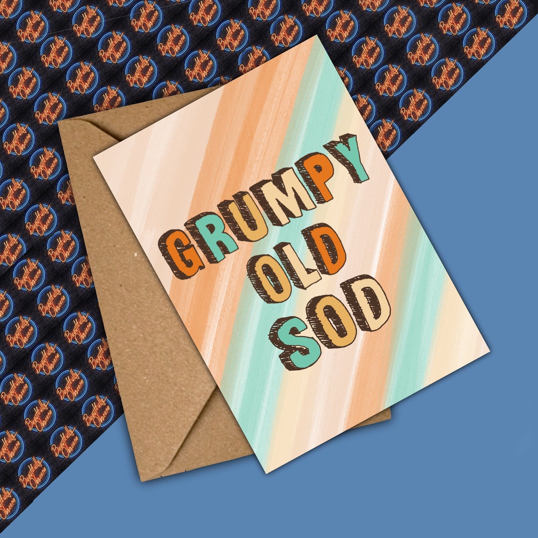 Cheeky Birthday Card Grumpy Old Sod Husband Birthday Card - Etsy