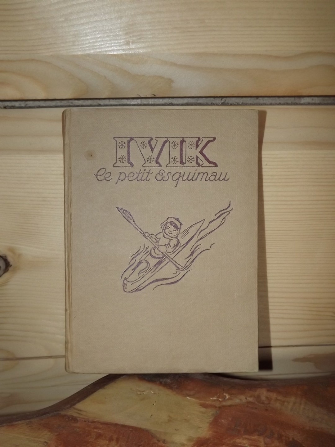 Vintage Book Ivik Le Petit Esquimau by Pipaluk Freuchen in French ...