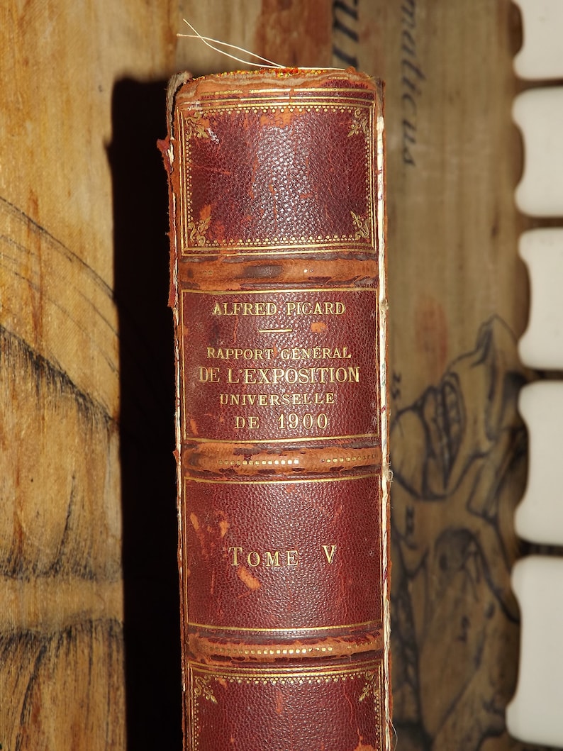 Rare Antique French Book 1900 Paris Great World Exhibition - Rapport ...
