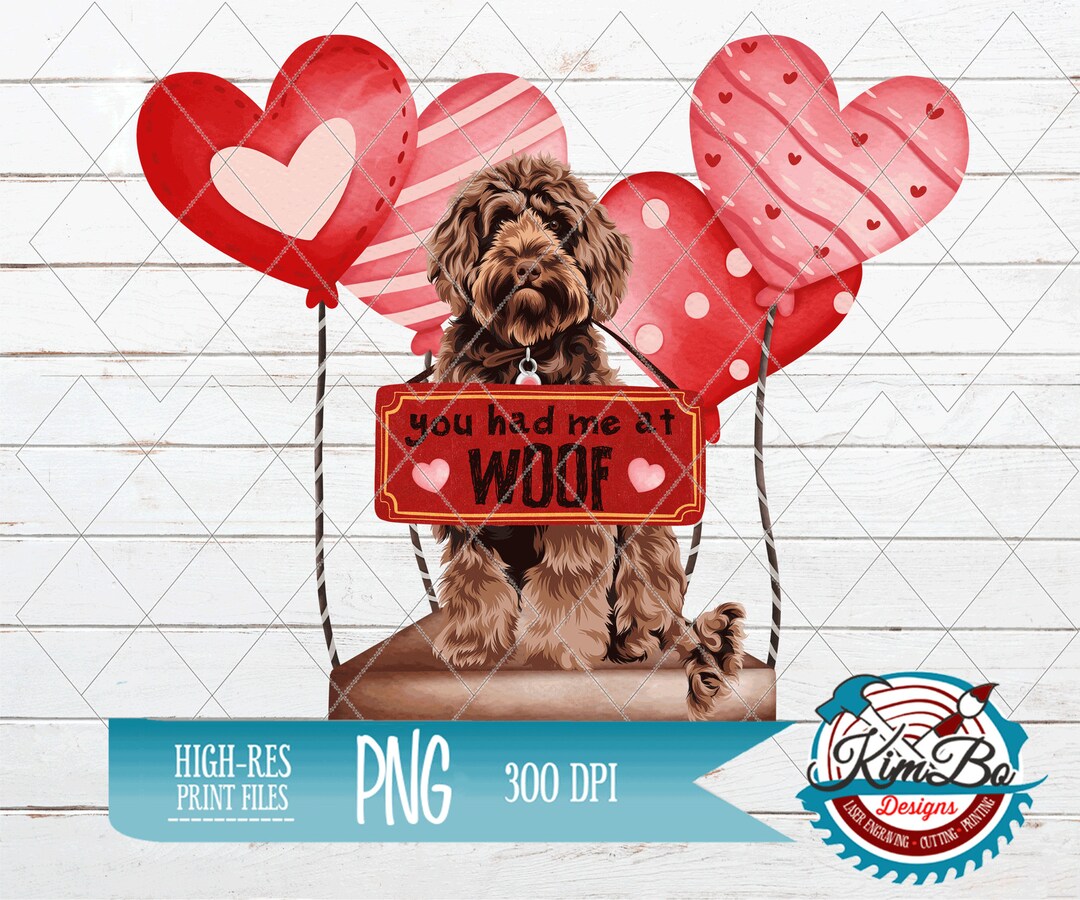 Chocolate Brown Doodle Lab Golden Dog You Had Me at Woof Valentine ...
