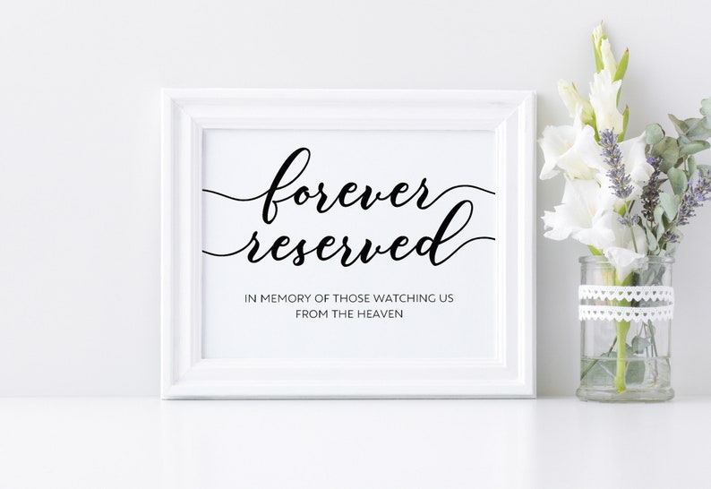 Reserved Sign Wedding Forever Reserved in Loving Memory | Etsy