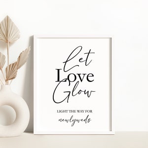 Let Love Glow Sign, Wedding Sign Template, Glow Stick Send off Sign ...