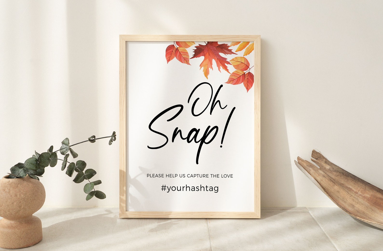 Oh Snap Wedding Sign Wedding Hashtag Sign Oh Snap Hashtag - Etsy