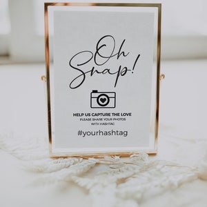Oh Snap Sign, Hashtag Wedding Sign Template, Oh Snap Template Instant ...