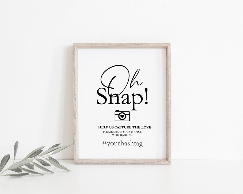 Oh Snap Sign Template Wedding Sign Template Wedding Hashtag | Etsy