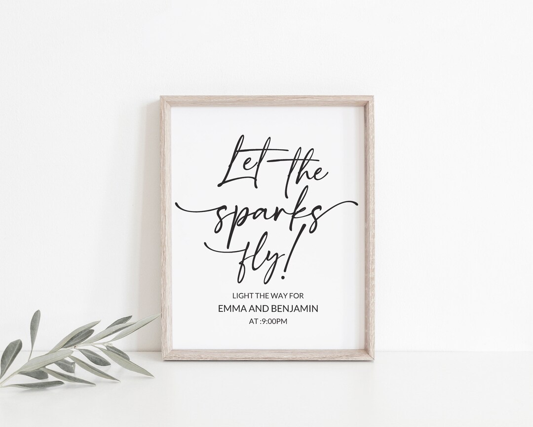 Let the Sparks Fly, Sparkler Send off Sign, Wedding Send off Sign ...