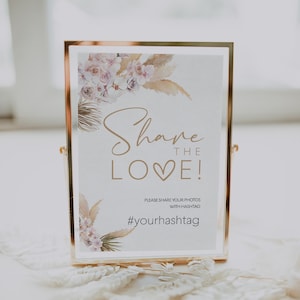 Share the Love Sign, Wedding Share the Love Sign, Hashtag Wedding Sign ...