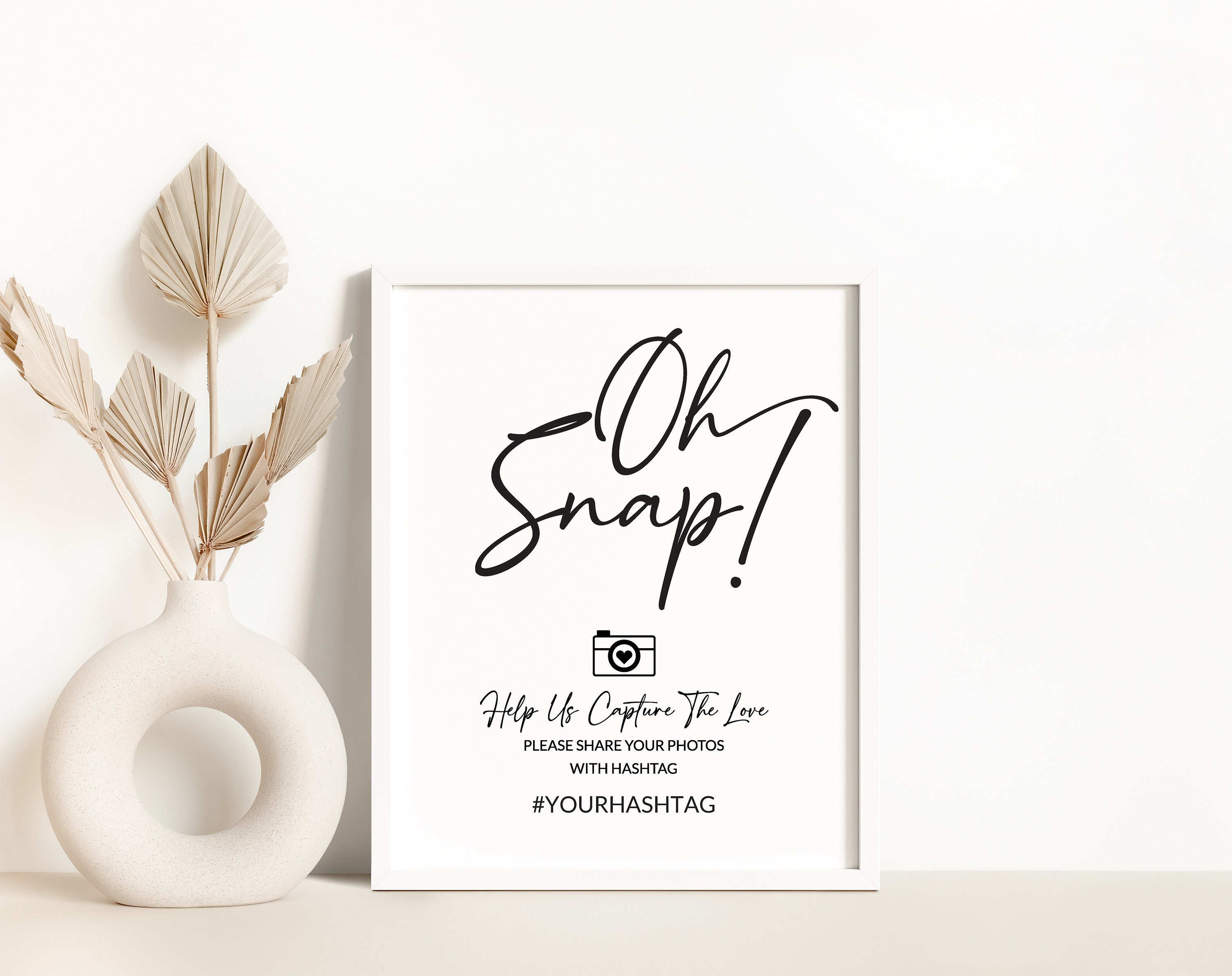 Wedding Oh Snap Sign Oh Snap Template Wedding Hashtag Sign - Etsy