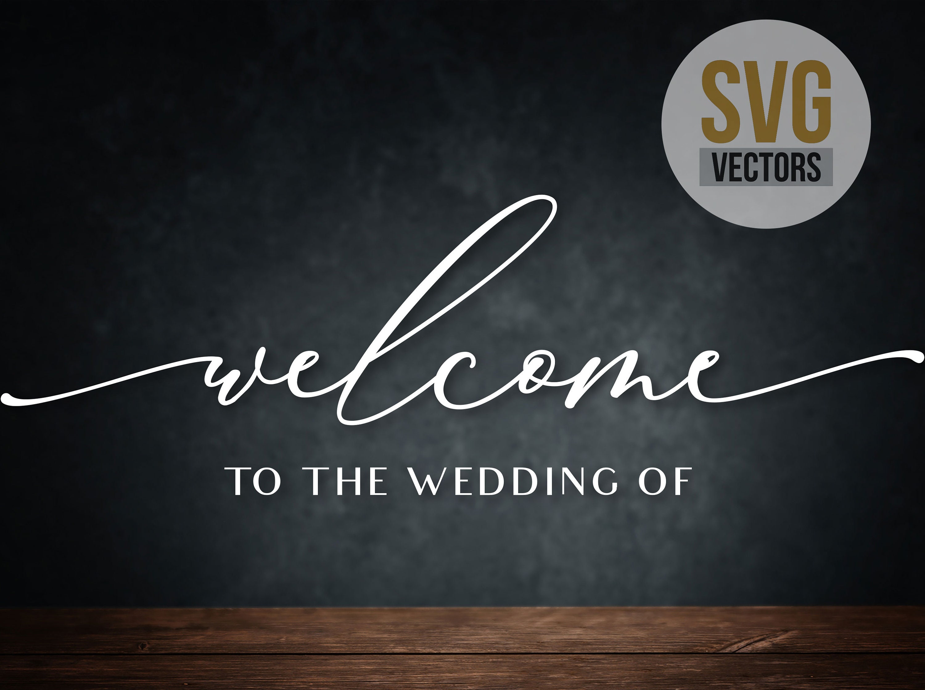 Welcome to the Wedding SVG Wedding Welcome Sign Svg Welcome - Etsy