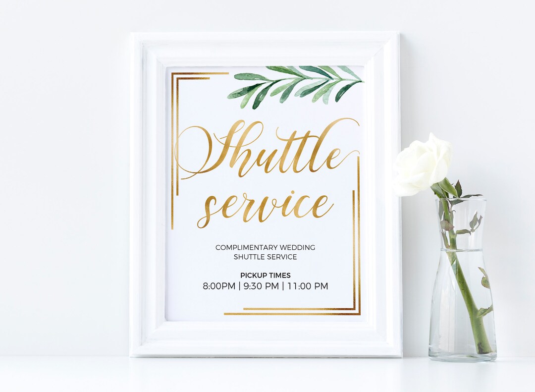 Shuttle Service Sign Wedding Shuttle Service Sign Wedding Sign Greenery ...