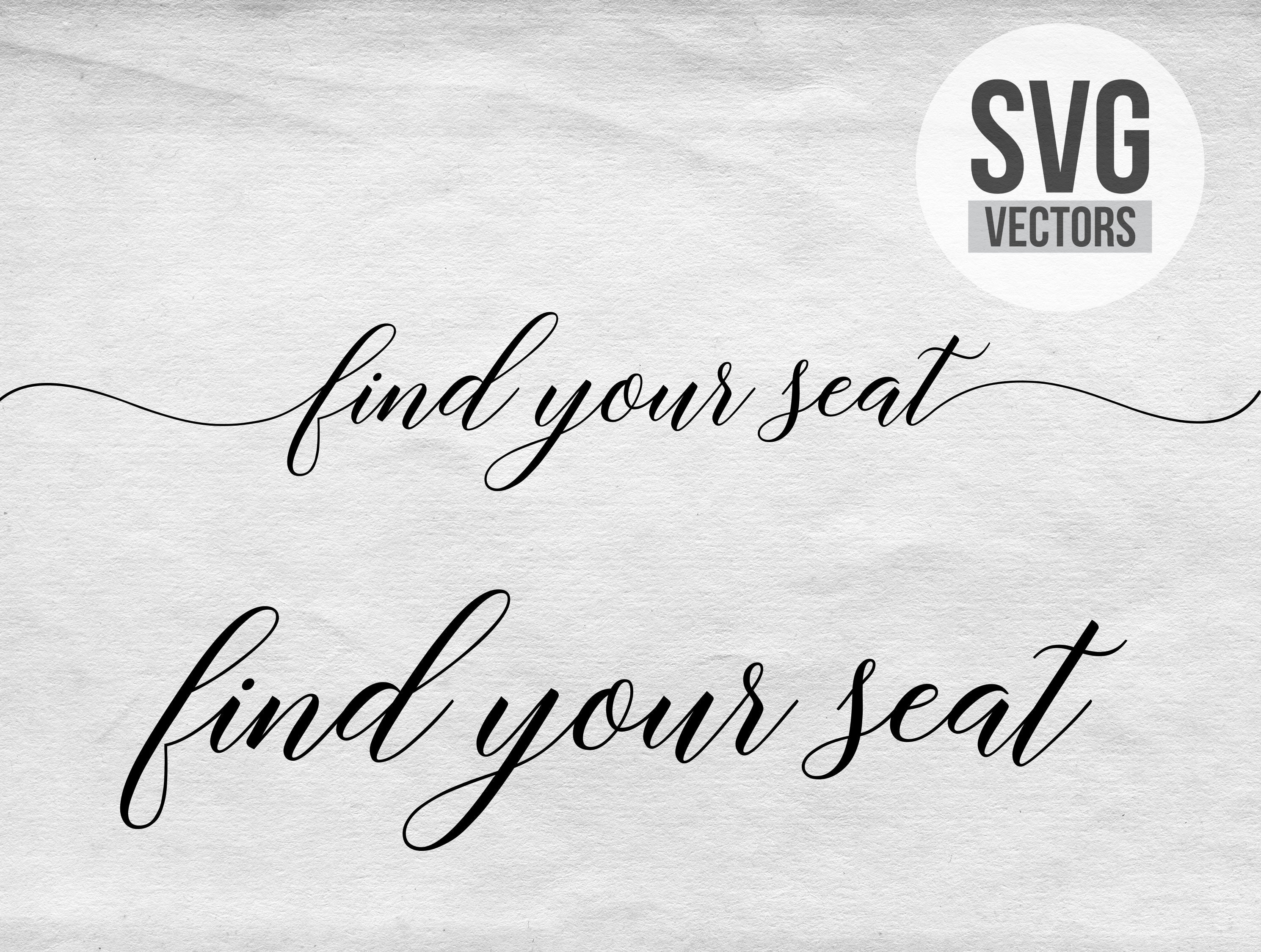 Find Your Seat SVG Find Your Seat Sign Find Your Seat Decal - Etsy