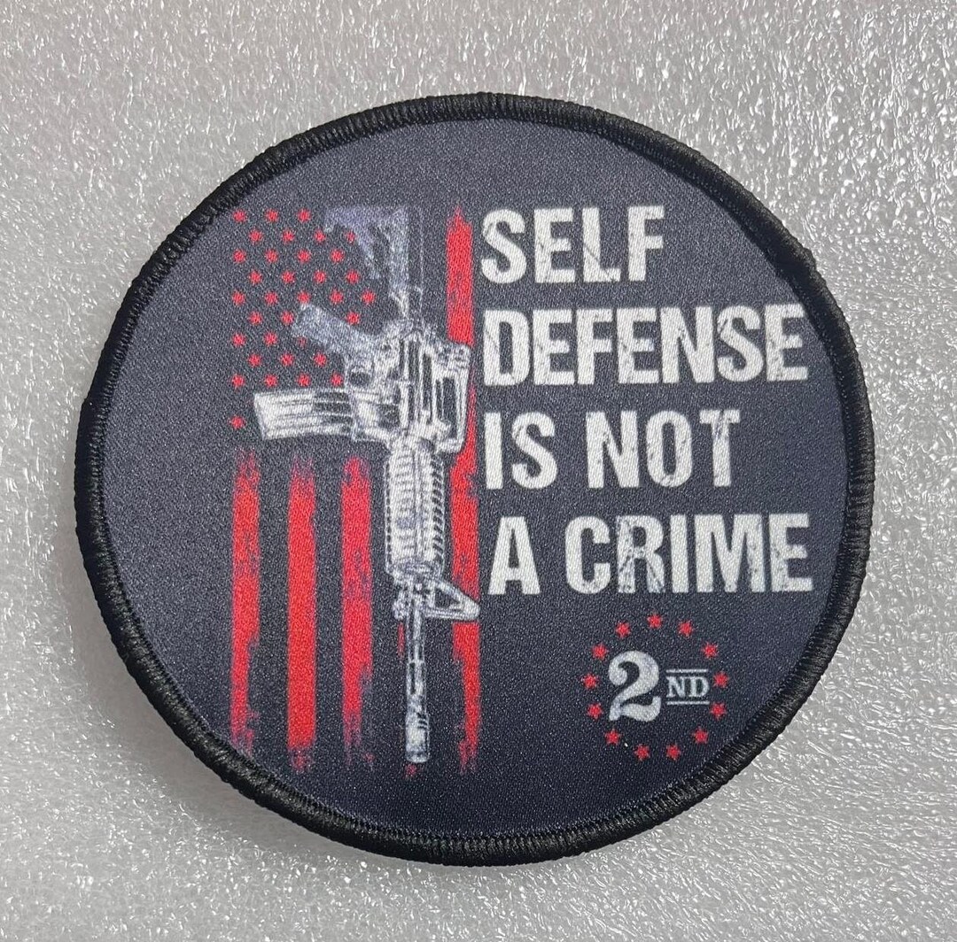 Self Defense is Not A Crime...2nd Amendment Patch - Etsy