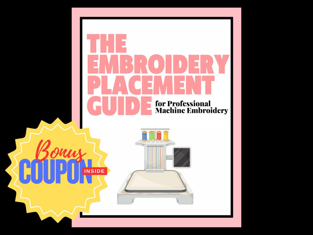 Embroidery Sizing Guide, Embroidery Placement Guide, Handbook for ...