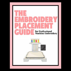 Embroidery Sizing Guide, Embroidery Placement Guide, Handbook for ...