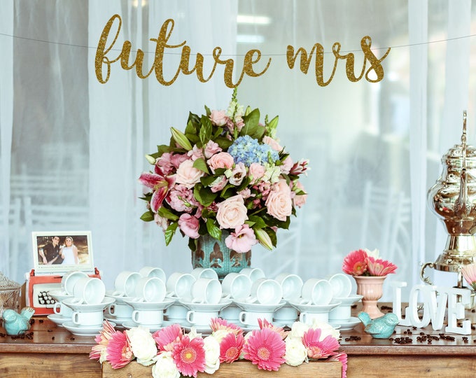 Future Mrs Banner Custom Banner Bridal Shower Banner - Etsy