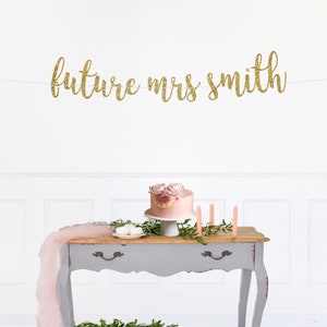 Future Mrs Banner Custom Banner Bridal Shower Banner - Etsy