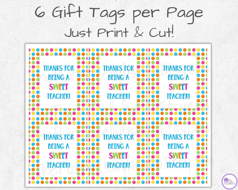 Teacher Appreciation Gift Tag Printable, Thanks for Being a Sweet ...
