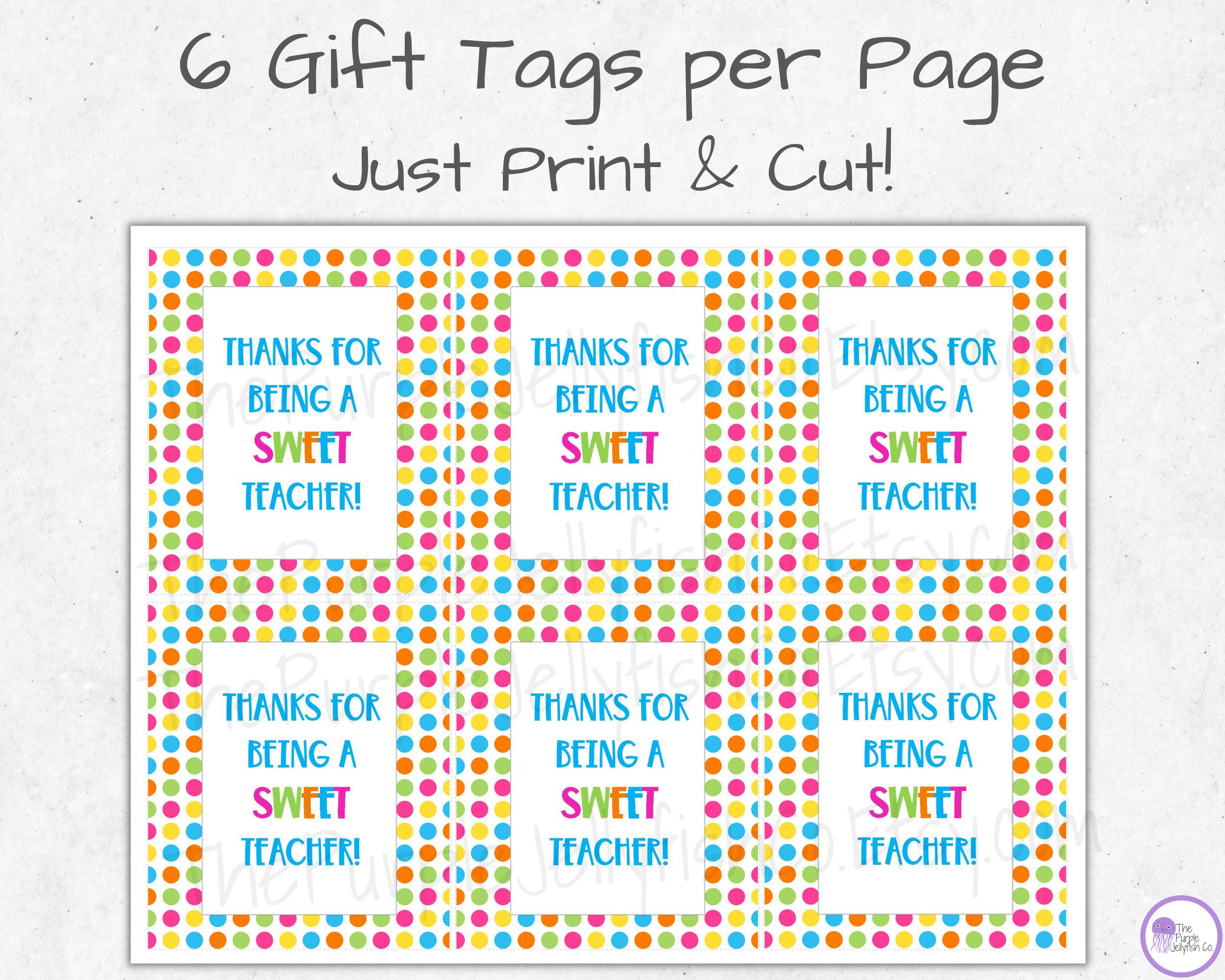Teacher Appreciation Gift Tag Printable, Thanks for Being a Sweet ...