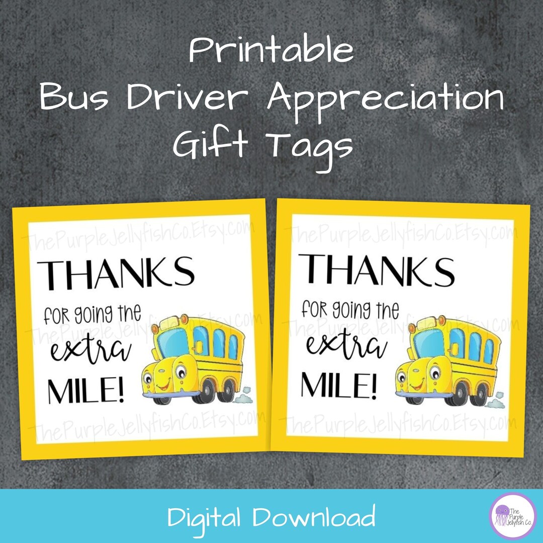 Bus Driver Appreciation Gift Tags, Printable Thank You Tags, School Bus ...