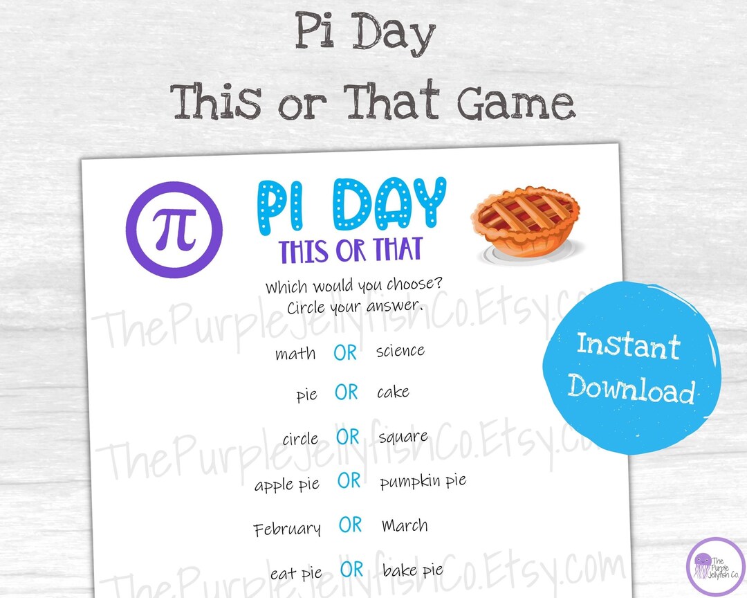 Pi Day This or That Game, Printable Pi Day Game for Kids Teens & Adults ...