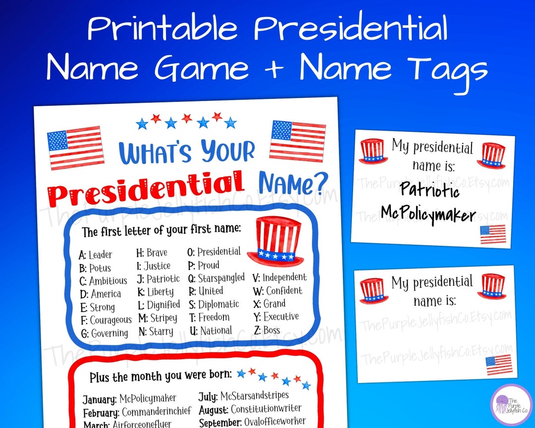 What's Your Presidential Name Game, 4th of July Party Game Printable ...