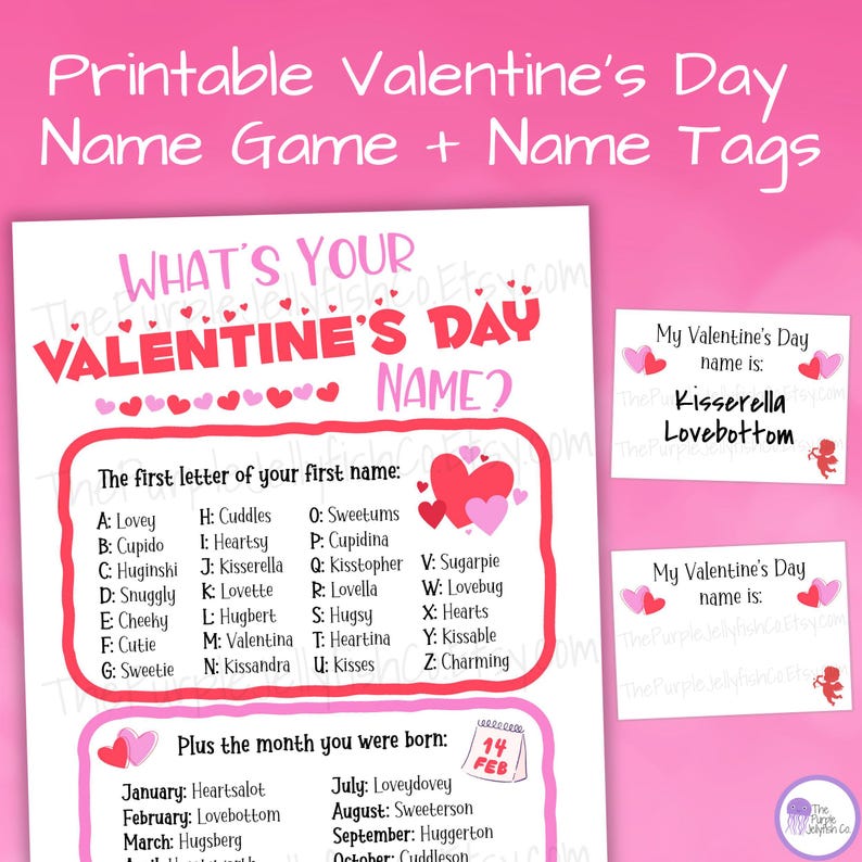 Whats Your Valentine's Day Name Game Sign & Name Tags, Printable ...