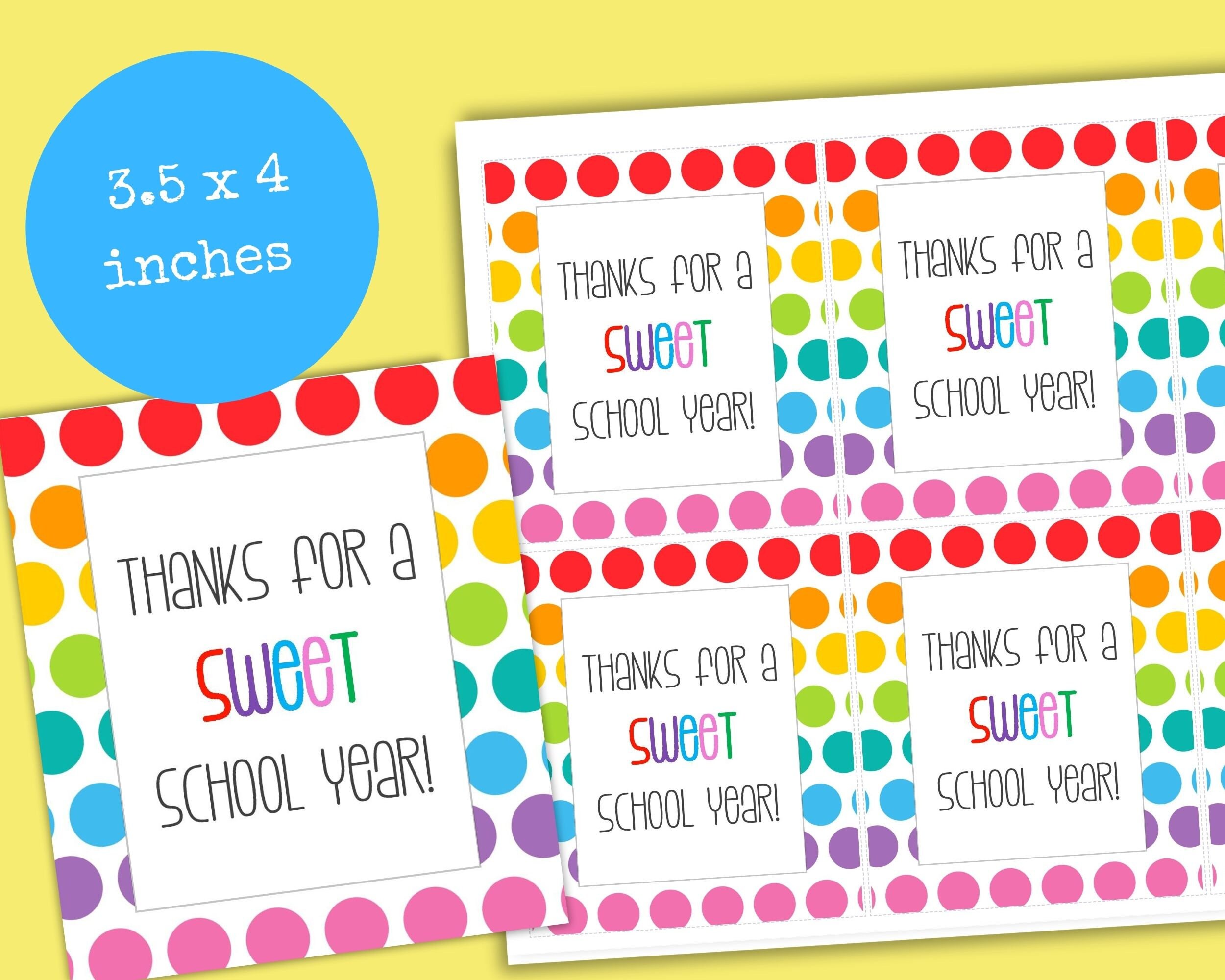 Thanks for a Sweet School Year Gift Tag, Teacher Appreciation Printable ...