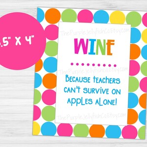 Printable Teacher Wine Gift Tags, Funny Teacher Appreciation Gift ...