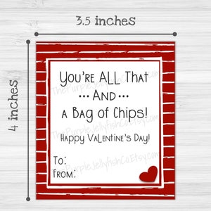 You're All That and a Bag of Chips Valentines for Kids Valentine's Day ...