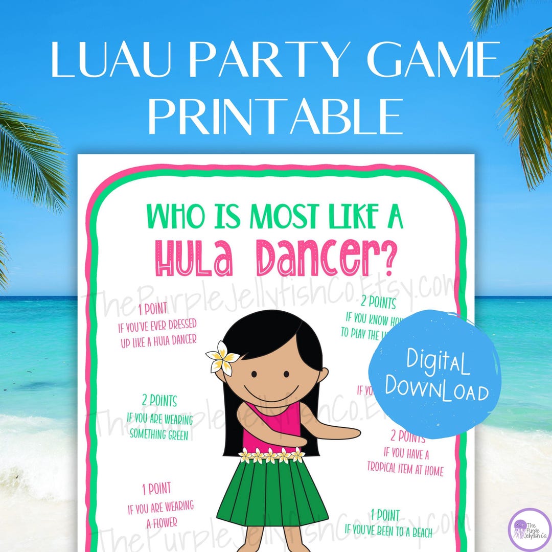 Who is Most Like a Hula Dancer Game Printable Luau Party Idea, Hawaiian ...