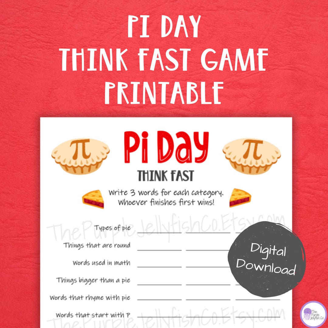 Printable Pi Day Think Fast Game, Pi Day Party Game for Kids and Adults ...