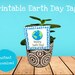 Earth Day Tag, Earth Day Printable, Happy Earth Day, Earth Day Gift Tag ...