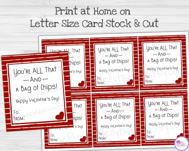 You're All That and a Bag of Chips Valentines for Kids Valentine's Day ...