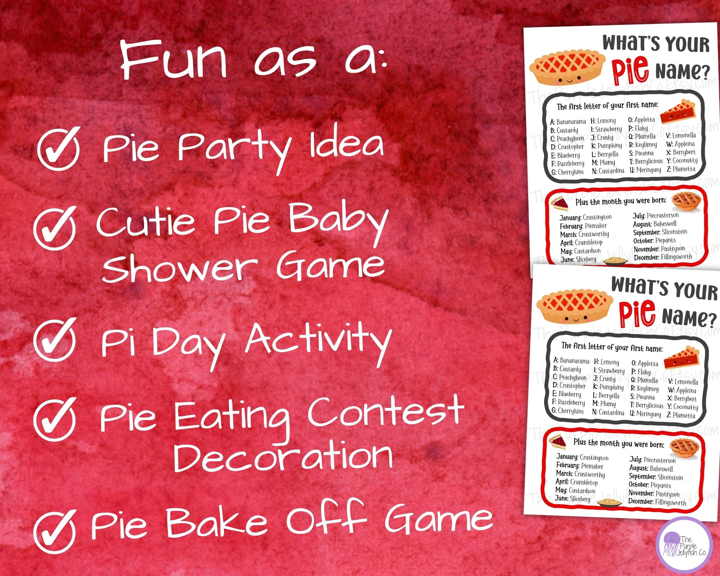 What's Your Pie Name Game Printable Pi Day Idea, Pie Eating Contest ...