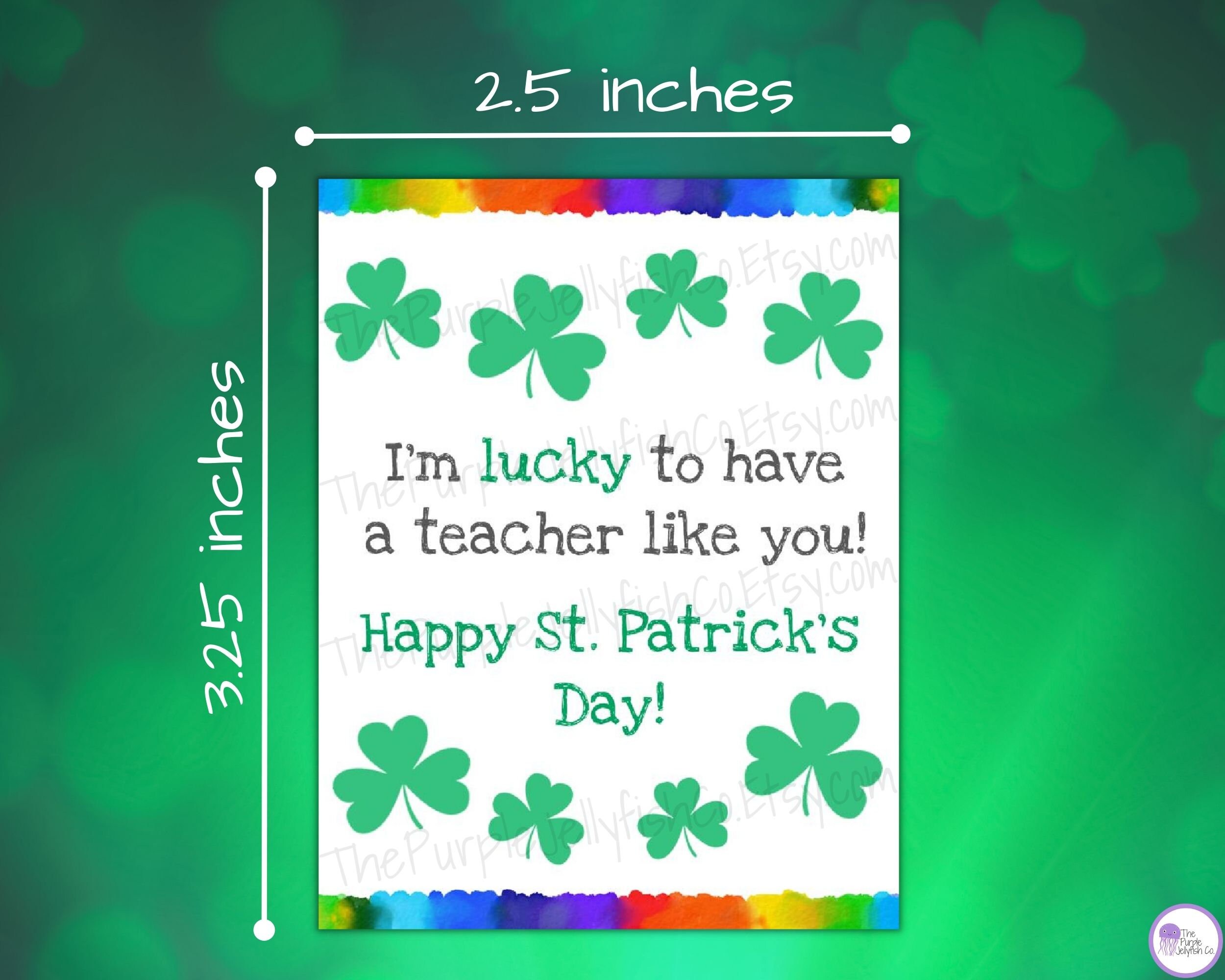 Lucky to Have You Teacher St. Patrick's Day Gift Tags Printable, St ...