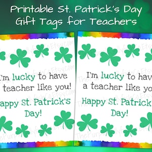 Lucky to Have You Teacher St. Patrick's Day Gift Tags Printable, St ...
