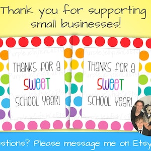Thanks for a Sweet School Year Gift Tag Printable, Teacher Appreciation ...