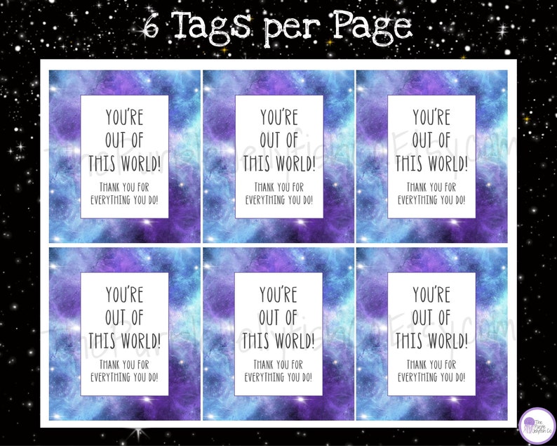 Out of This World Appreciation Gift Tags, Outer Space Themed Printable ...