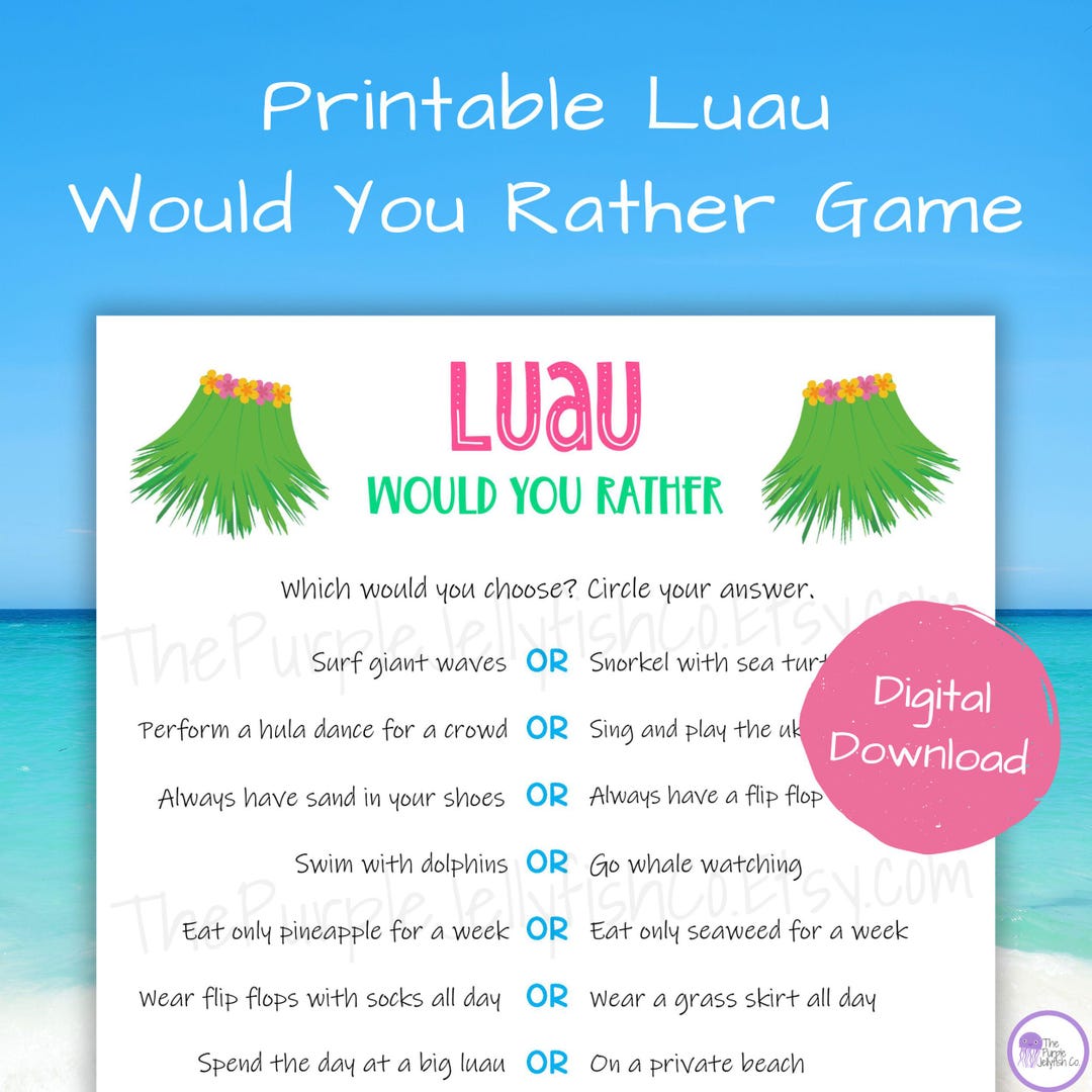 Would You Rather Luau Party Idea, Hawaiian Party Game for Kids & Adults ...