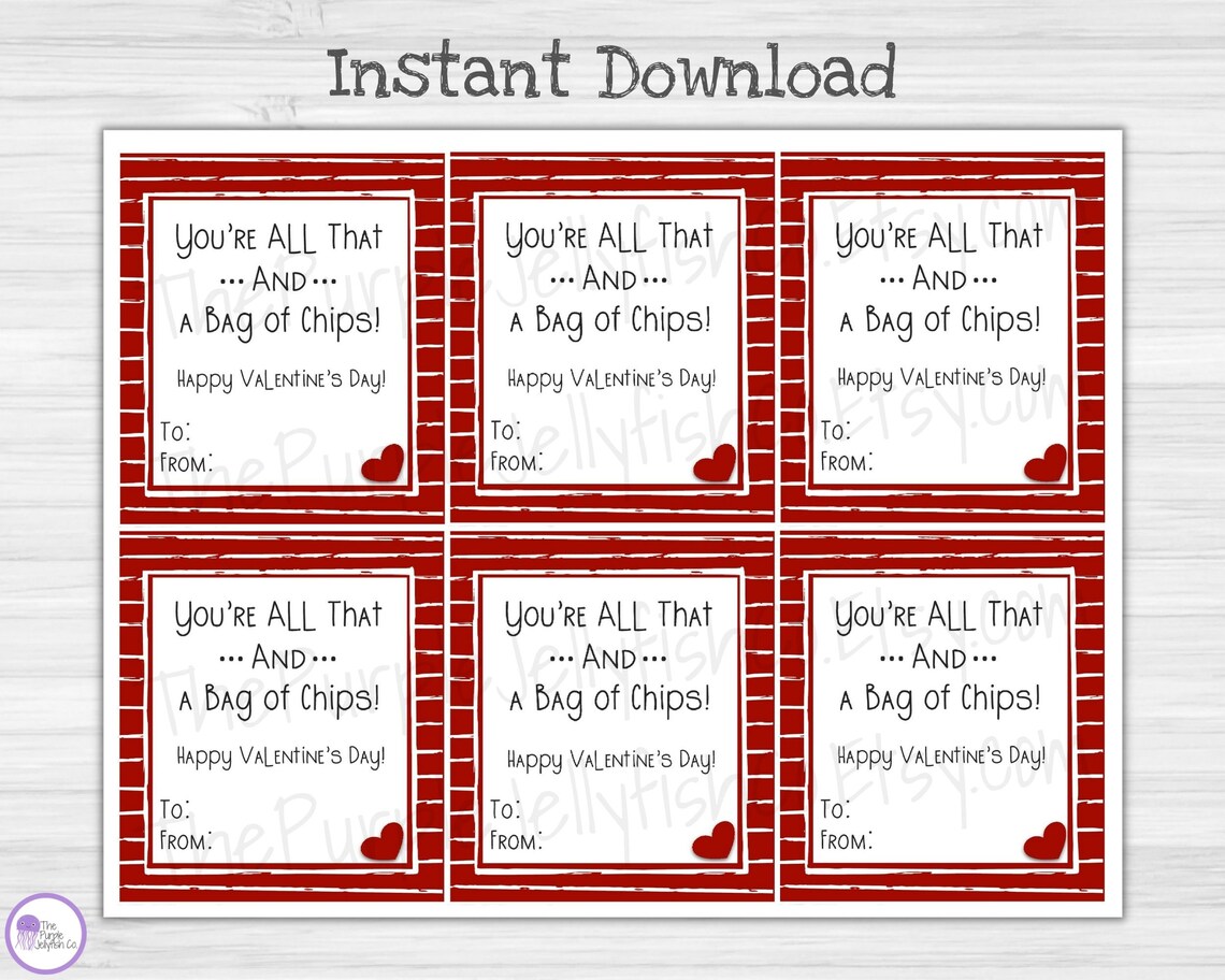 You're All That and a Bag of Chips Valentines for - Etsy