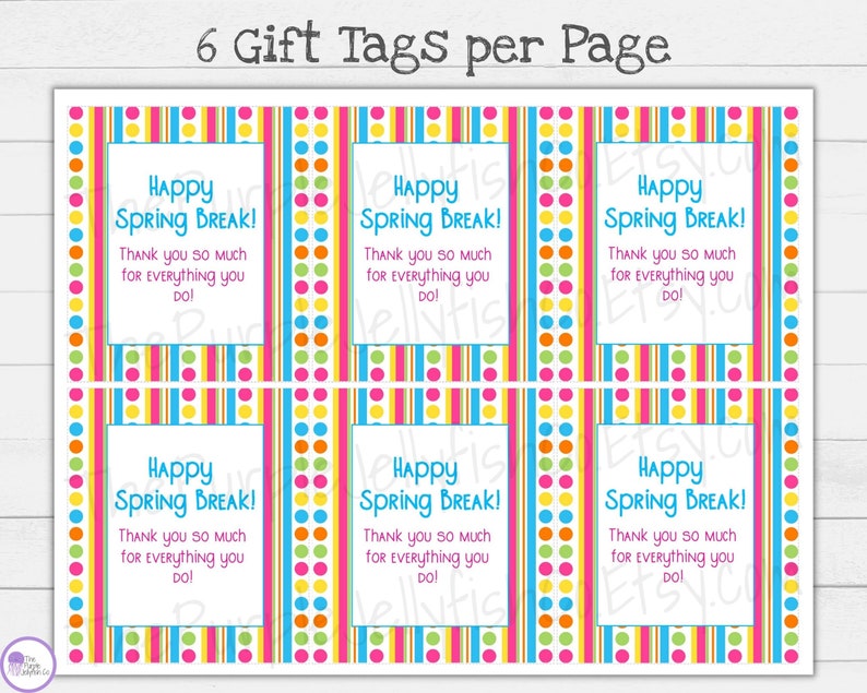 Spring Break Gift Tags, Spring Break Appreciation Tags, Teacher ...
